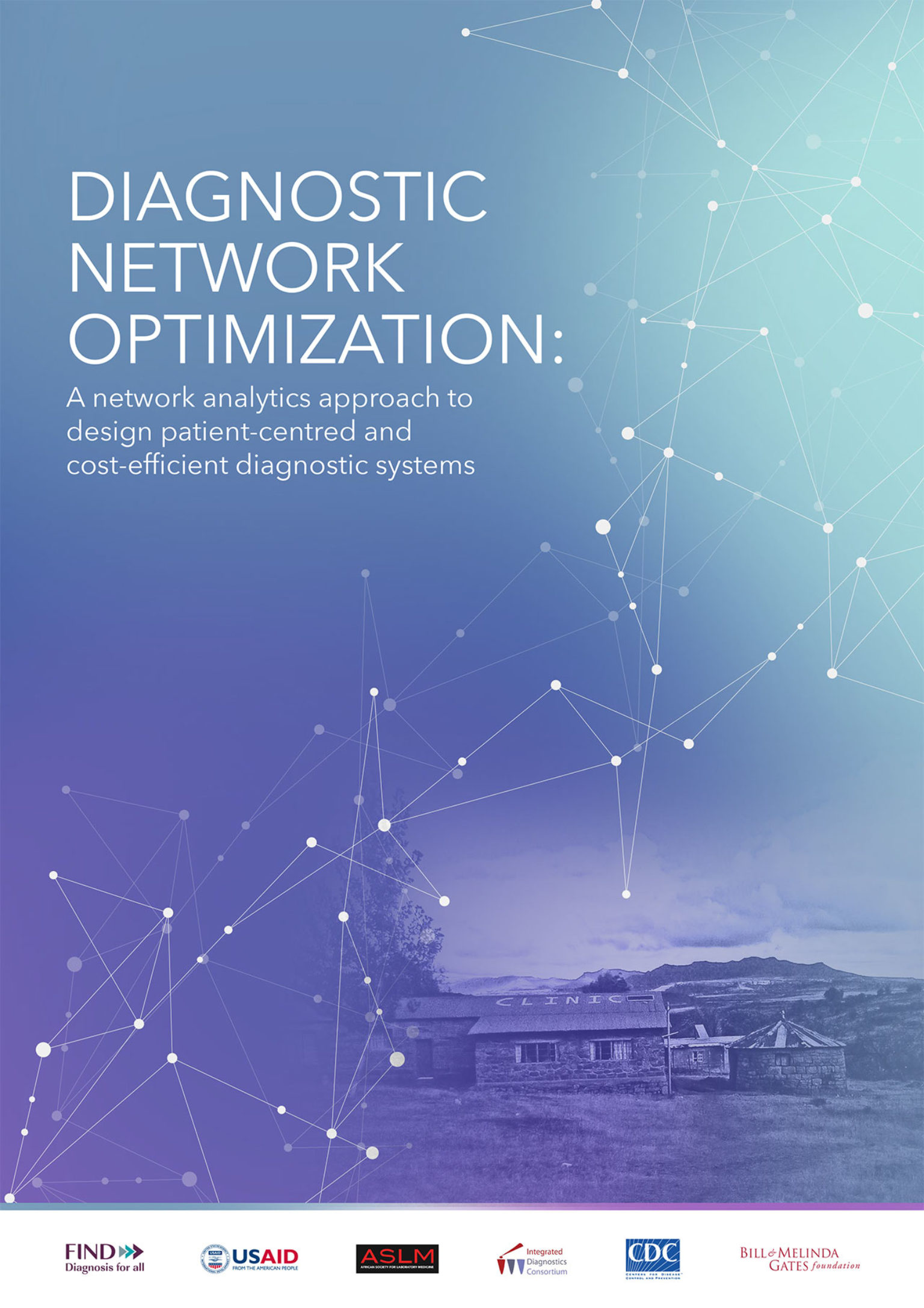 Diagnostic network design and optimization - FIND