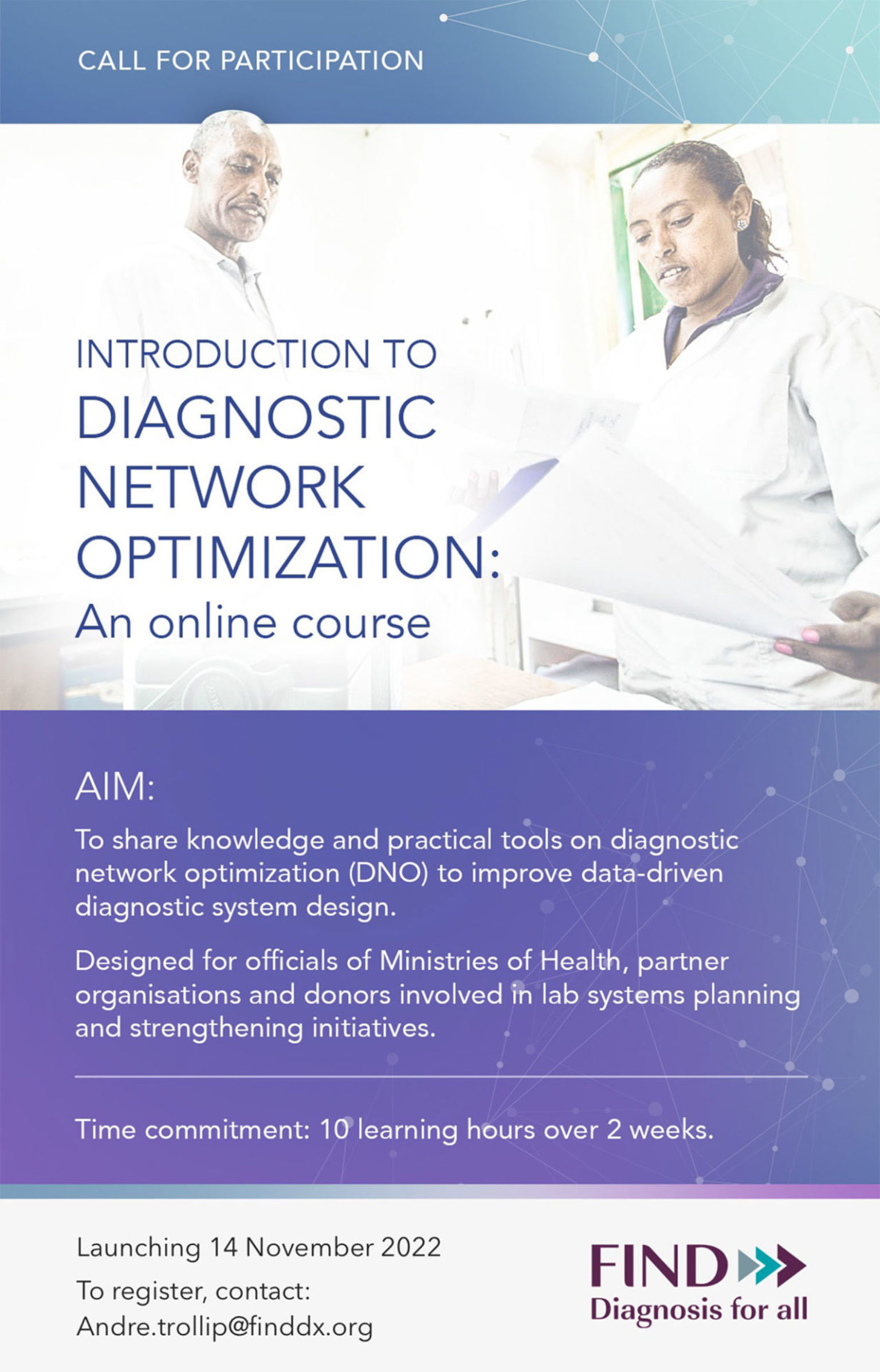 Diagnostic network design and optimization - FIND